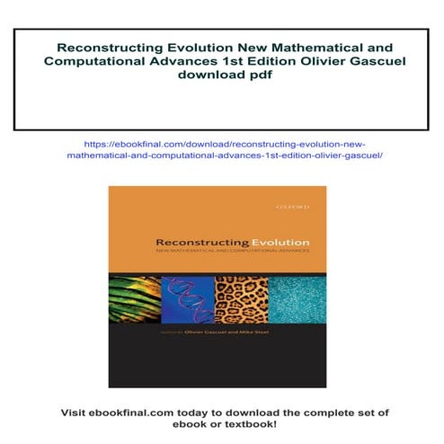 Reconstructing Evolution New Mathematical and Computational Advances 1st Edition Olivier Gascuel ...