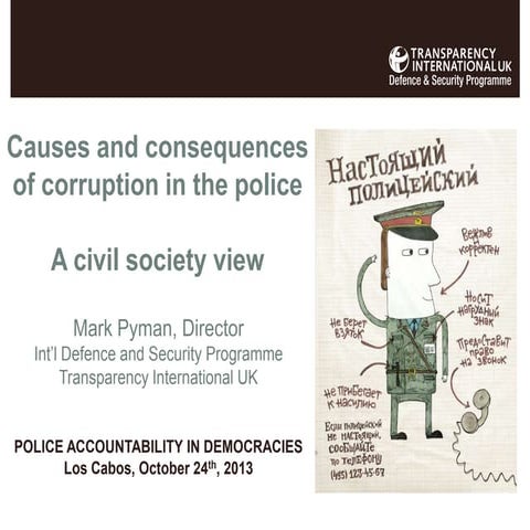 Causes and consequences of corruption in the police | Mark Pyman | PPTX ...
