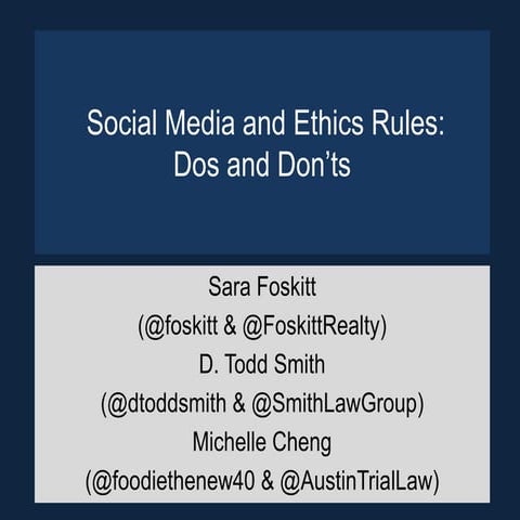 Social Media and Ethics Rules: Dos and Don'ts | PPTX
