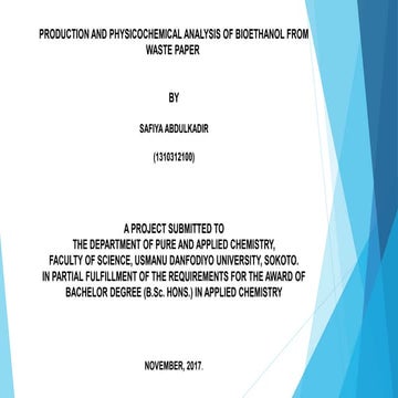 PRODUCTION AND PHYSICOCHEMICAL ANALYSIS OF BIOETHANOL FROM WASTE PAPER ...