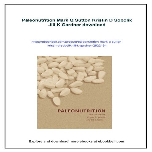Paleonutrition Mark Q Sutton Kristin D Sobolik Jill K Gardner | PDF