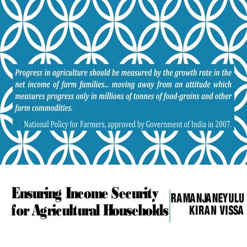 Ensuring Income Security for Agriculture Households | PPT