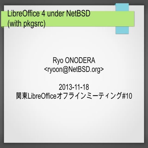LibreOffice 4 under NetBSD with pkgsrc | PPT