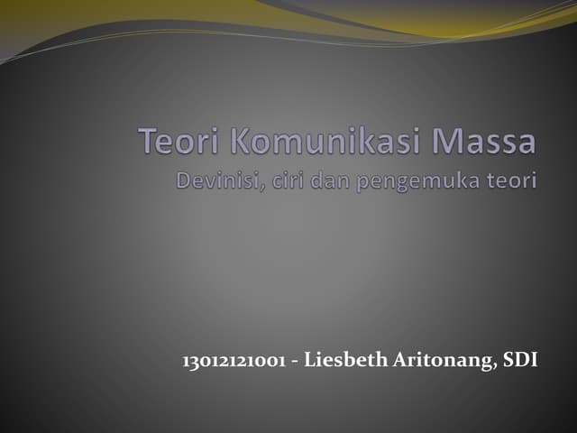 131222 Tugas Komunikasi Massa Ppt