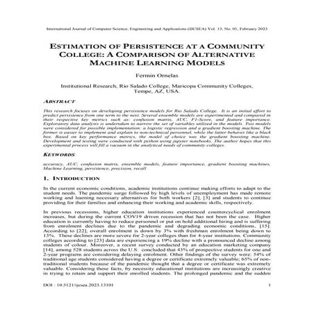 ESTIMATION OF PERSISTENCE AT A COMMUNITY COLLEGE: A COMPARISON OF ALTERNATIVE MACHINE LEARNING ...