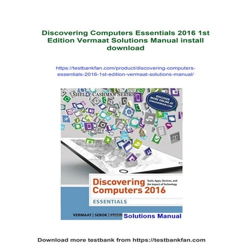 Discovering Computers Essentials 2016 1st Edition Vermaat Solutions ...