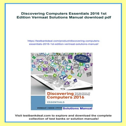 Discovering Computers Essentials 2016 1st Edition Vermaat Solutions ...