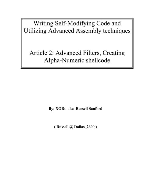 Writing Self Modifying Code And Utilizing Advanced Assembly Techniques
