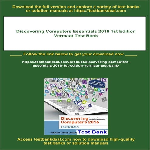 Discovering Computers Essentials 2016 1st Edition Vermaat Test Bank | PDF
