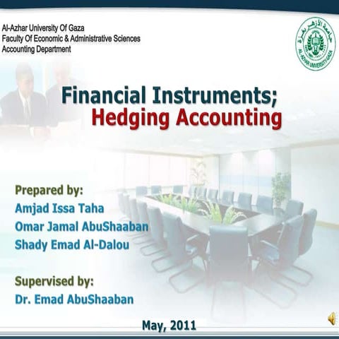 Financial Instruments;, Hedging Accounting | PPTX
