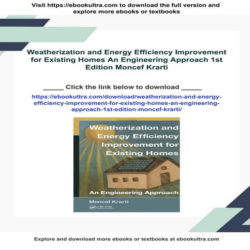 Weatherization and Energy Efficiency Improvement for Existing Homes An Engineering Approach 1st ...