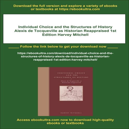 Individual Choice and the Structures of History Alexis de Tocqueville ...