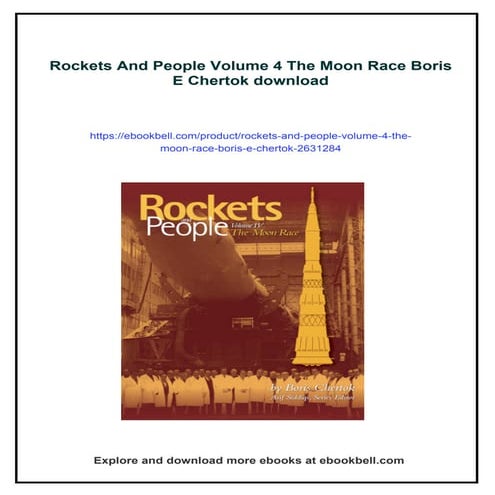 Rockets And People Volume 4 The Moon Race Boris E Chertok | PDF
