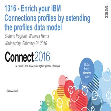 Enrich your IBM Connections profiles by extending the profiles data ...