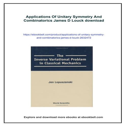 Applications Of Unitary Symmetry And Combinatorics James D Louck | PDF
