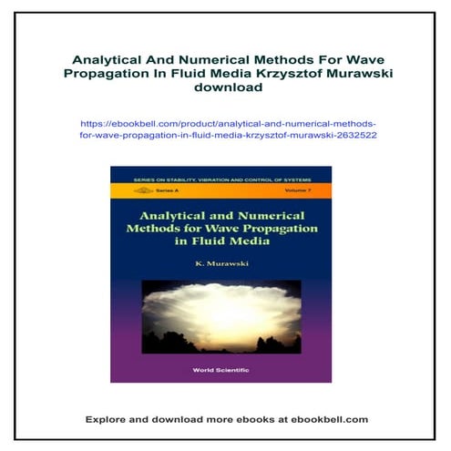 Analytical And Numerical Methods For Wave Propagation In Fluid Media Krzysztof Murawski | PDF