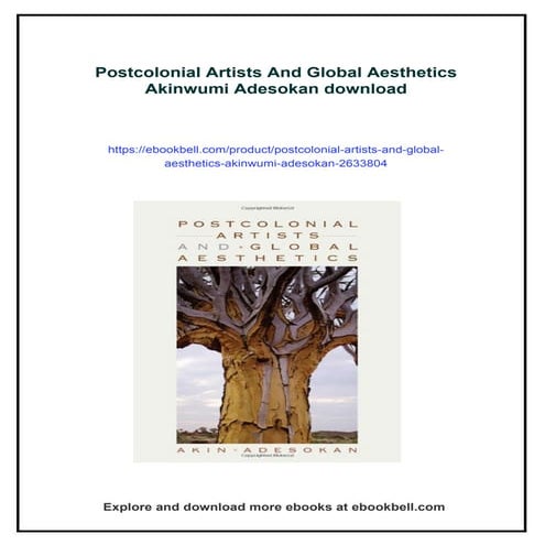 Postcolonial Artists And Global Aesthetics Akinwumi Adesokan | PDF