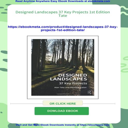Designed Landscapes 37 Key Projects 1st Edition Tate | PDF