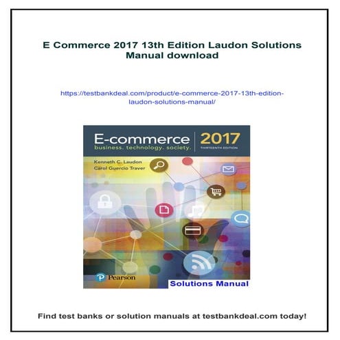 E Commerce 2017 13th Edition Laudon Solutions Manual | PDF