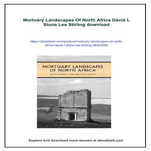 Mortuary Landscapes Of North Africa David L Stone Lea Stirling | PDF
