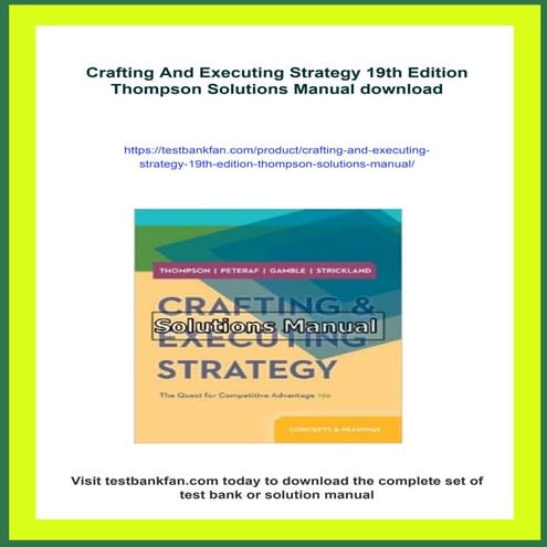 Crafting And Executing Strategy 19th Edition Thompson Solutions Manual | PDF