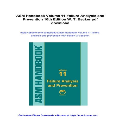 ASM Handbook Volume 11 Failure Analysis and Prevention 10th Edition W ...
