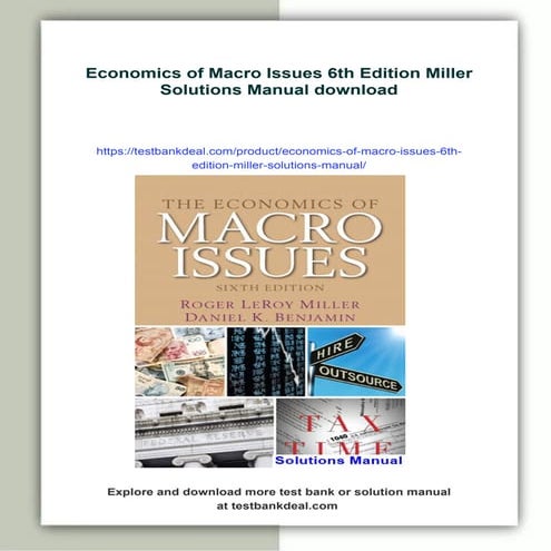 Economics of Macro Issues 6th Edition Miller Solutions Manual | PDF
