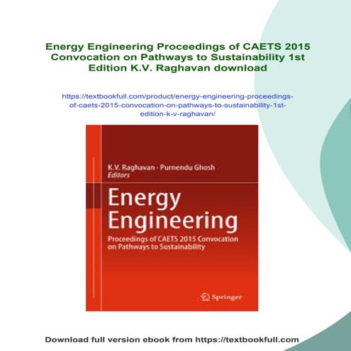 Energy Engineering Proceedings of CAETS 2015 Convocation on Pathways to Sustainability 1st ...