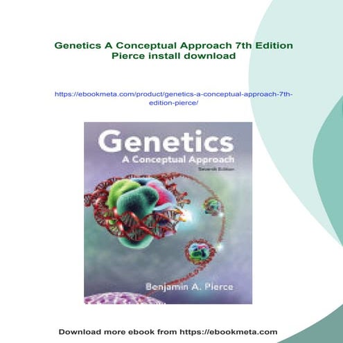 Genetics A Conceptual Approach 7th Edition Pierce | PDF