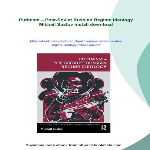 Putinism – Post-Soviet Russian Regime Ideology Mikhail Suslov | PDF