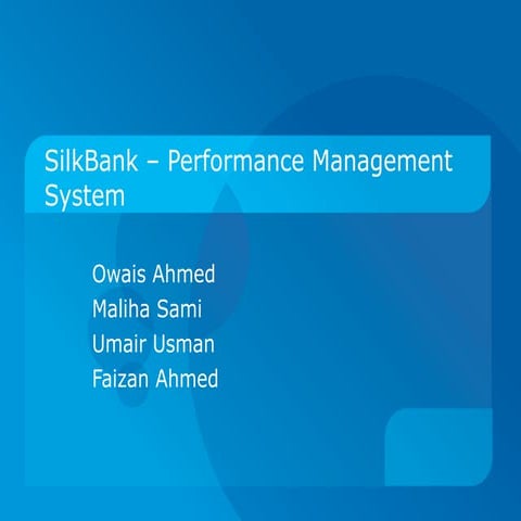 Silkbank - PMS ppt | PPT
