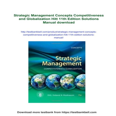 Strategic Management Concepts Competitiveness and Globalization Hitt ...
