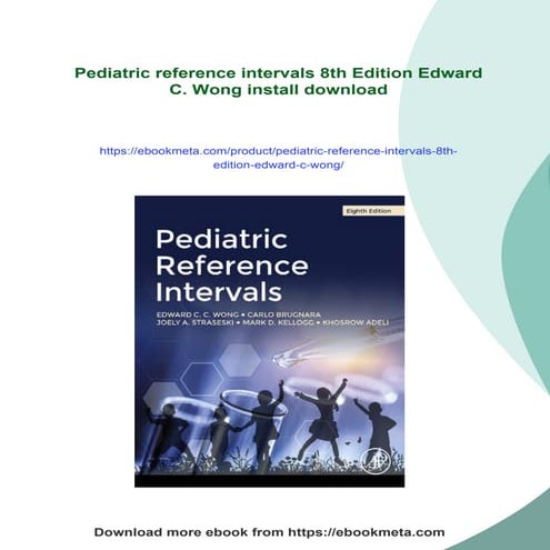 Pediatric reference intervals 8th Edition Edward C. Wong | PDF