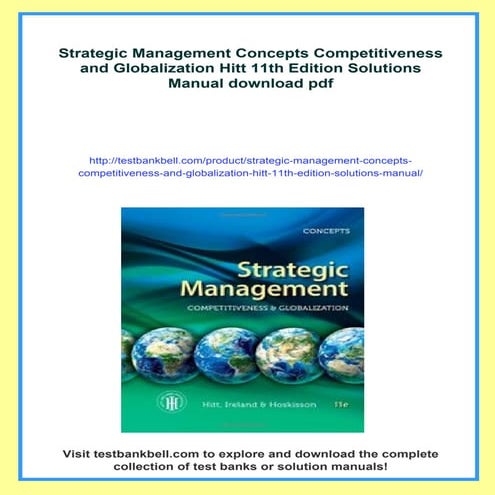 Strategic Management Concepts Competitiveness and Globalization Hitt ...