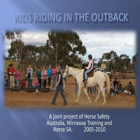 HorseSafety Australia Horse Riding for Outback Kids | PPTX