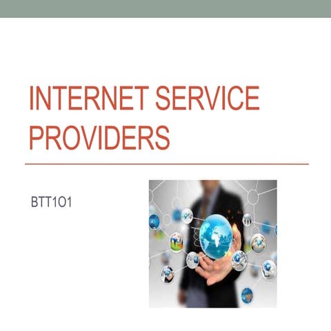 INTERNET SERVICE PROVIDERS | PPT