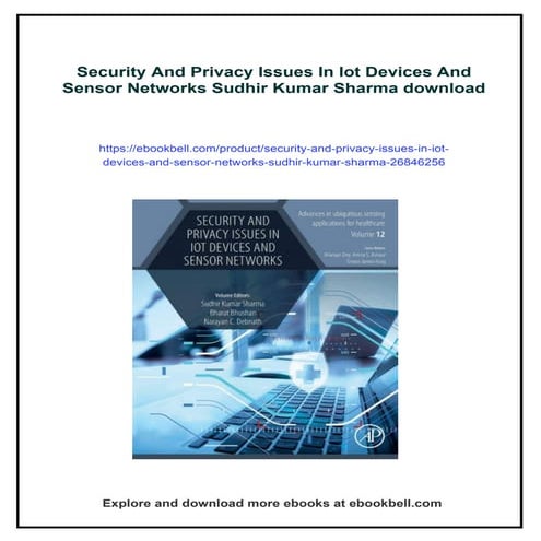 Security And Privacy Issues In Iot Devices And Sensor Networks Sudhir ...