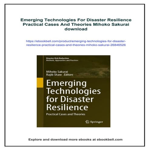 Emerging Technologies For Disaster Resilience Practical Cases And ...