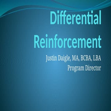 Differential Reinforcement in ABA and Psychology | PPT