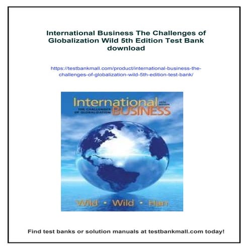 International Business The Challenges of Globalization Wild 5th Edition ...