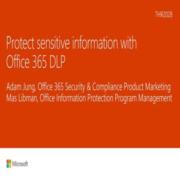 Deep dive into Microsoft Purview Data Loss Prevention | PPTX