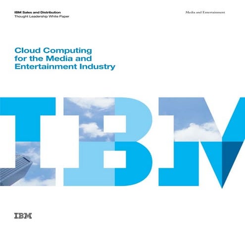 Cloud Computing in Media & Entertainment | PDF