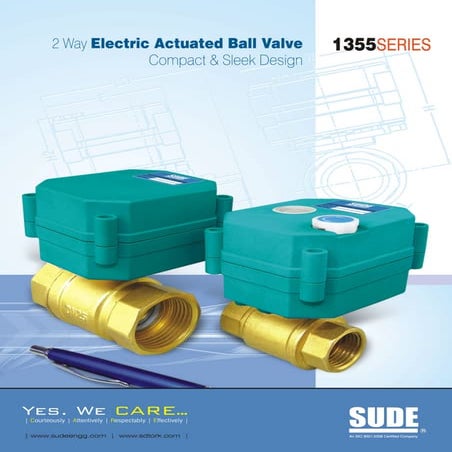 1355 series 2 way electric actuated ball valve | PDF