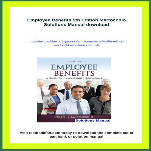 Employee Benefits 5th Edition Martocchio Solutions Manual | PDF