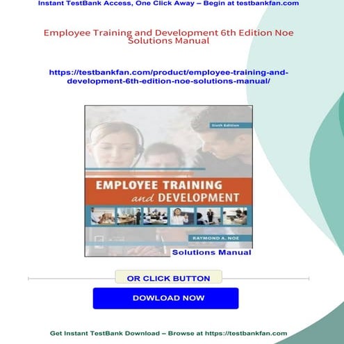 Employee Training and Development 6th Edition Noe Solutions Manual | PDF
