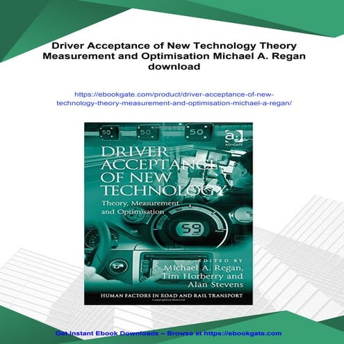 Driver Acceptance of New Technology Theory Measurement and Optimisation ...