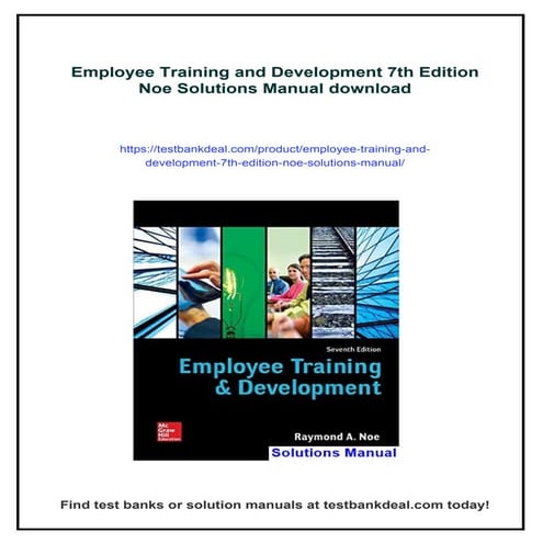 Employee Training and Development 7th Edition Noe Solutions Manual | PDF