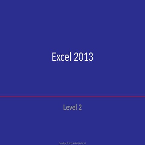 Microsoft Excel 2013 Level 2 Course for Teaching | PPT