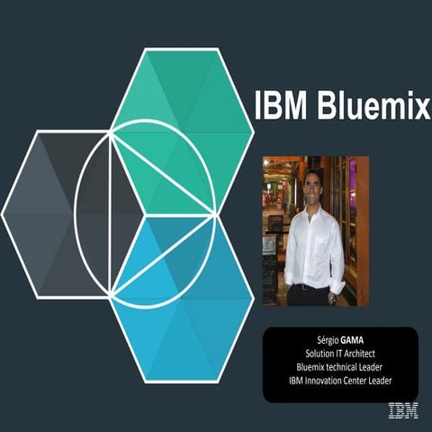 135 . Haga el deploy de su aplicación en minutos y en cualquier lenguaje con Bluemix | PPT