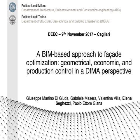 A BIM-based approach to façade optimization: geometrical, economic, and ...